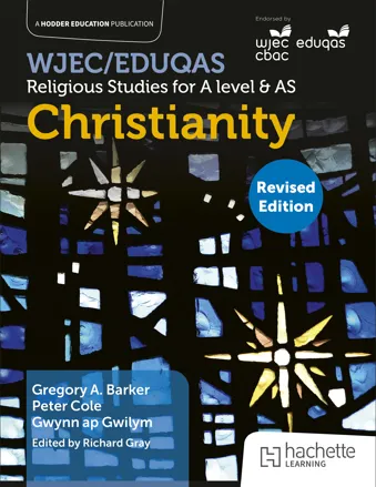 WJEC/Eduqas Religious Studies for A Level & AS -Christianity Revised ...