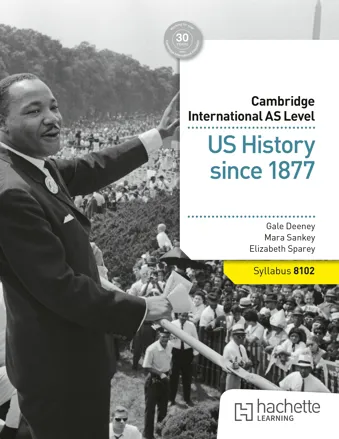 Cambridge International AS Level: US History since 1877 | Hachette Learning