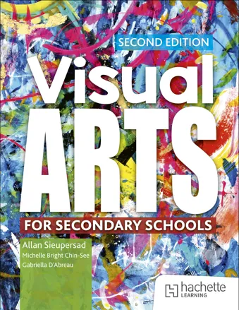 Visual Arts for Secondary Schools Second Edition | Hachette Learning