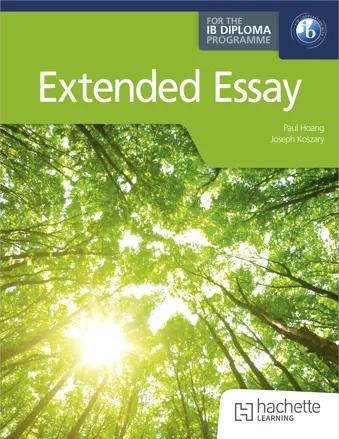 Extended Essay for the IB Diploma | Hachette Learning