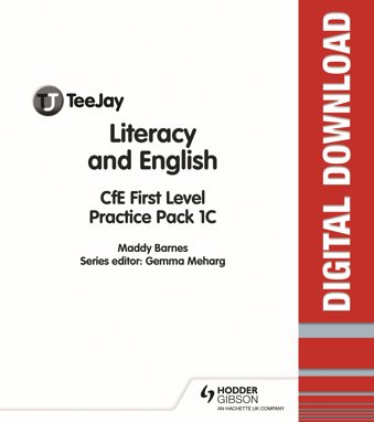 TeeJay Literacy and English CfE First Level Practice Pack 1C | Hachette ...