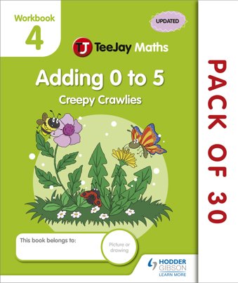 TeeJay Maths CfE Early Level Workbook 4 (Pack of 30) Adding 0 to 5 ...