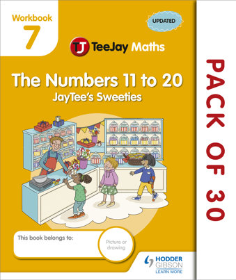TeeJay Maths CfE Early Level Workbook 7 (Pack of 30): The Numbers 11 to ...