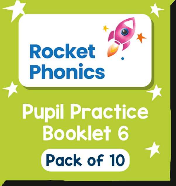 Reading Planet Rocket Phonics – Pupil Practice Booklet 6 – Pack of 10