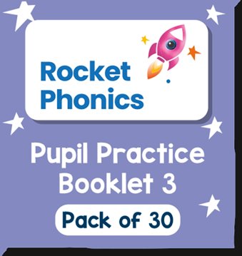 Reading Planet Rocket Phonics – Pupil Practice Booklet 3 – Pack of 30 ...