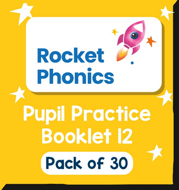 Reading Planet Rocket Phonics – Pupil Practice Booklet 12 – Pack of 30