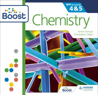 Chemistry For The Ib Myp 4 5 By Concept Boost Hachette Learning