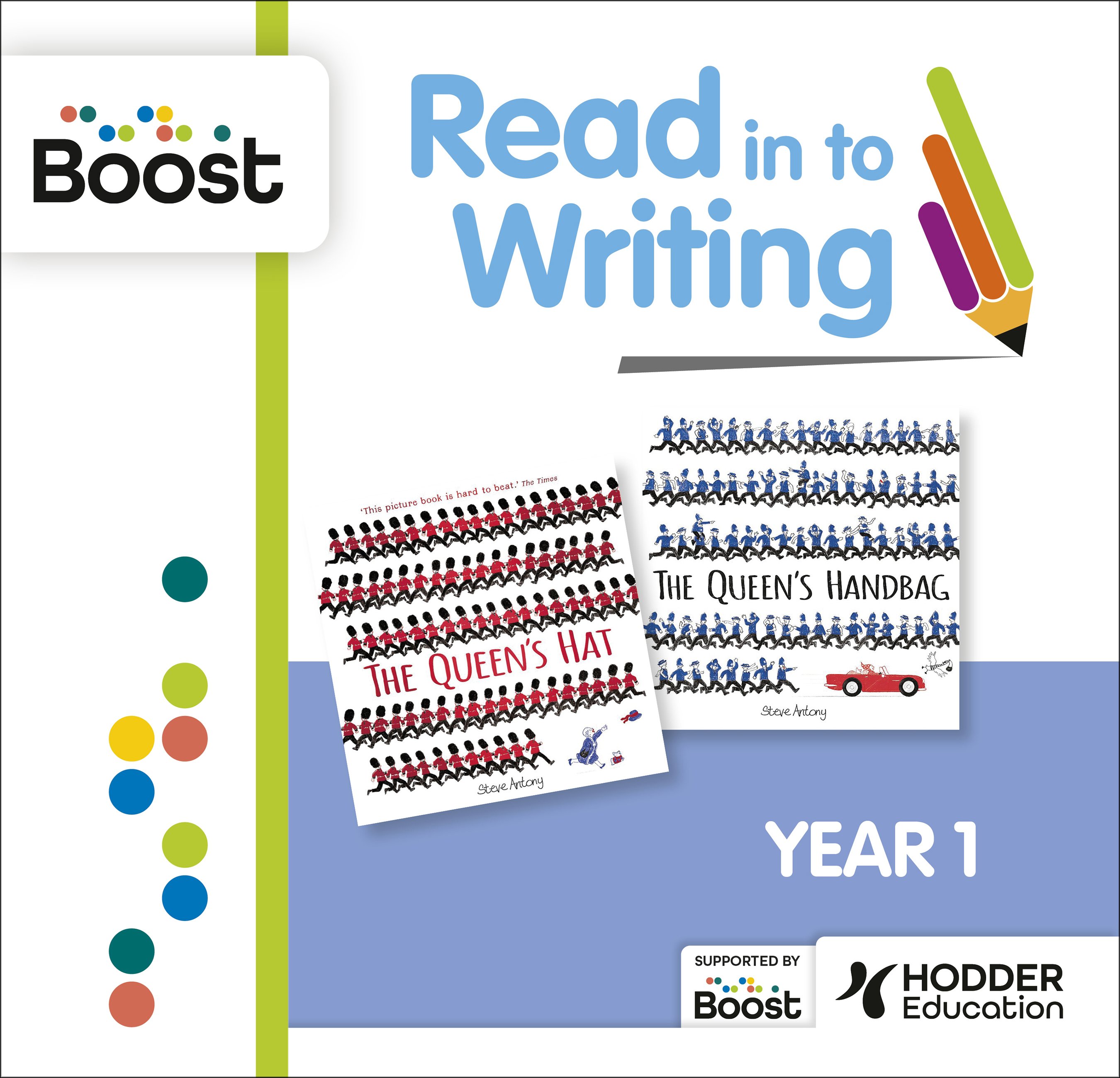 RitW - Year 1 - The Queen's Hat and The Queen's Handbag by Steve Antony: Boost