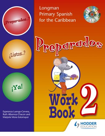 Preparados Listos Ya! (Primary Spanish) Workbook 2 | Hachette Learning