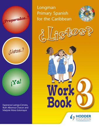 Preparados Listos Ya! (Primary Spanish) Workbook 3