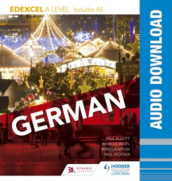 Edexcel A level German (includes AS) Listening Resources | Hachette ...