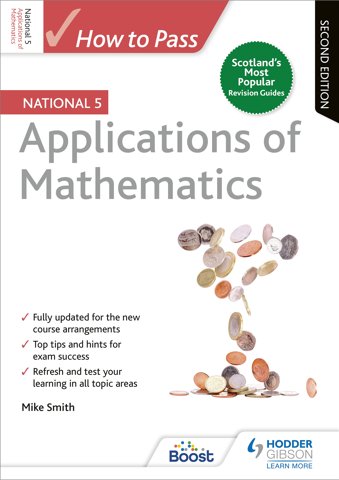 How to Pass National 5 Applications of Maths, Second Edition | Hachette ...