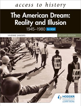 Access to History: The American Dream: Reality and Illusion, 1945–1980 ...