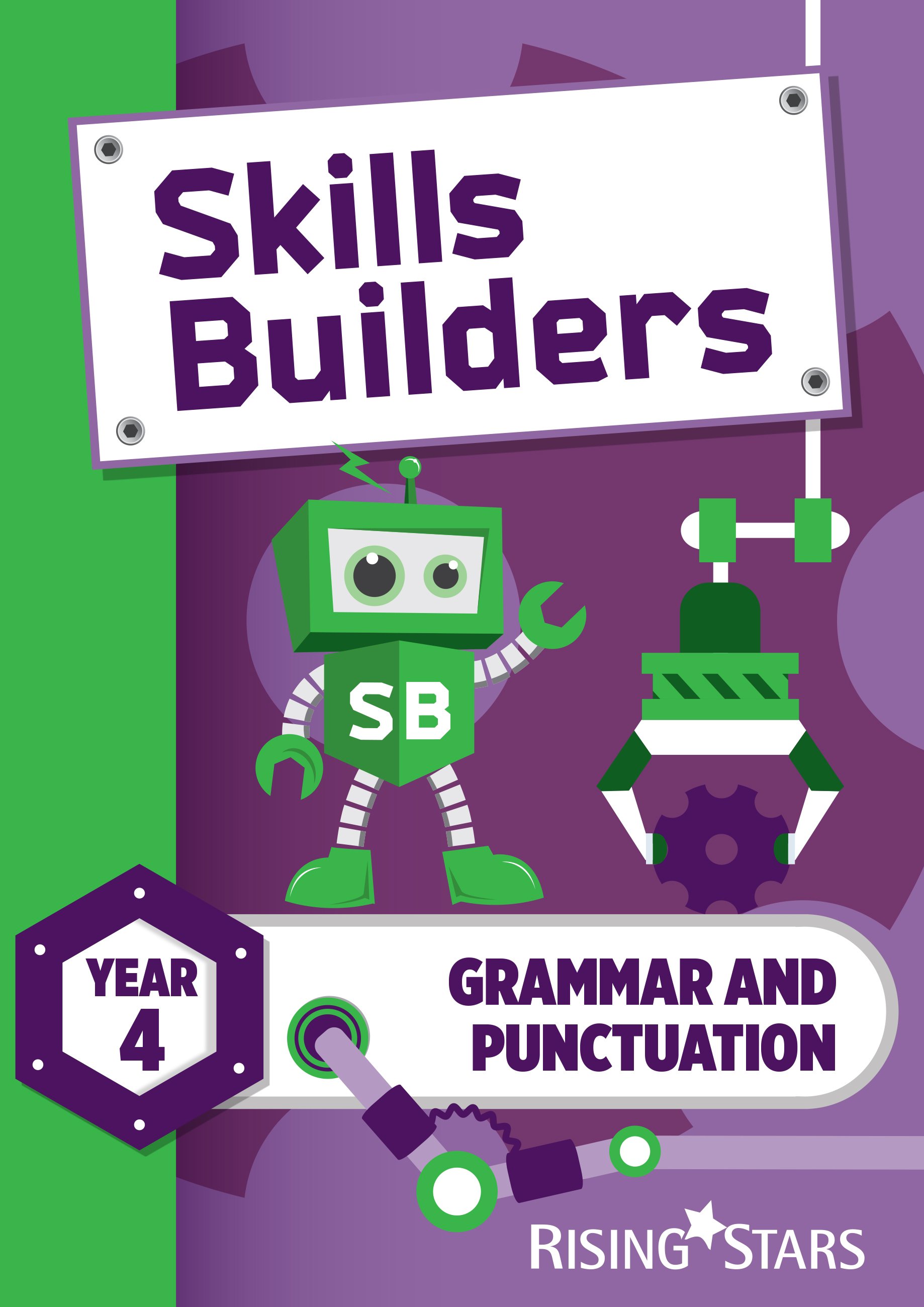 Skills Builders Grammar and Punctuation Year 4 Pupil Book (15 copy pack ...