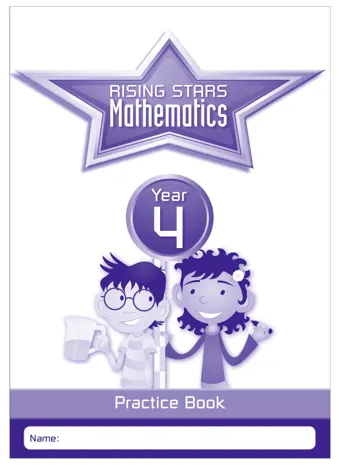 Rising Stars Mathematics Year 4 Practice Book | Hachette Learning