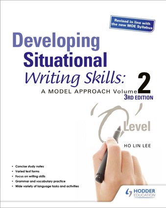 Developing Situational Writing Skills: A Model Approach Volume 2 ...