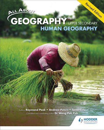 All About Geography Upper Secondary Human Geography Revised Edition ...