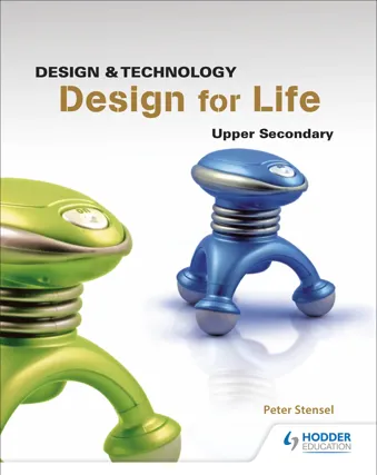 Design for Life: D&T Upper Secondary Textbook | Hachette Learning