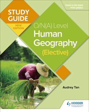 Study Guide: O/N(A) Level Human Geography (Elective) | Hachette Learning