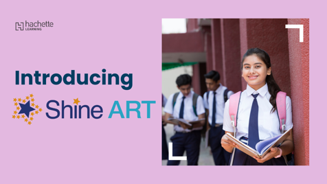 Shine Interventions: ART | Hachette Learning