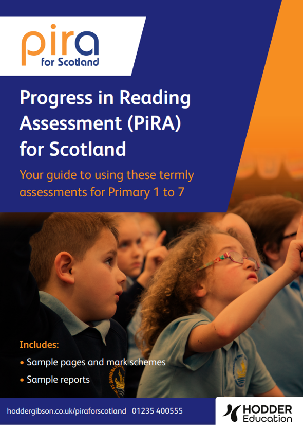 PiRA for Scotland | Standardised Reading Assessment | P1-P7 | Hachette ...