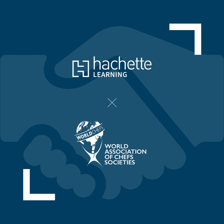 Hachette Learning partners with Worldchefs
