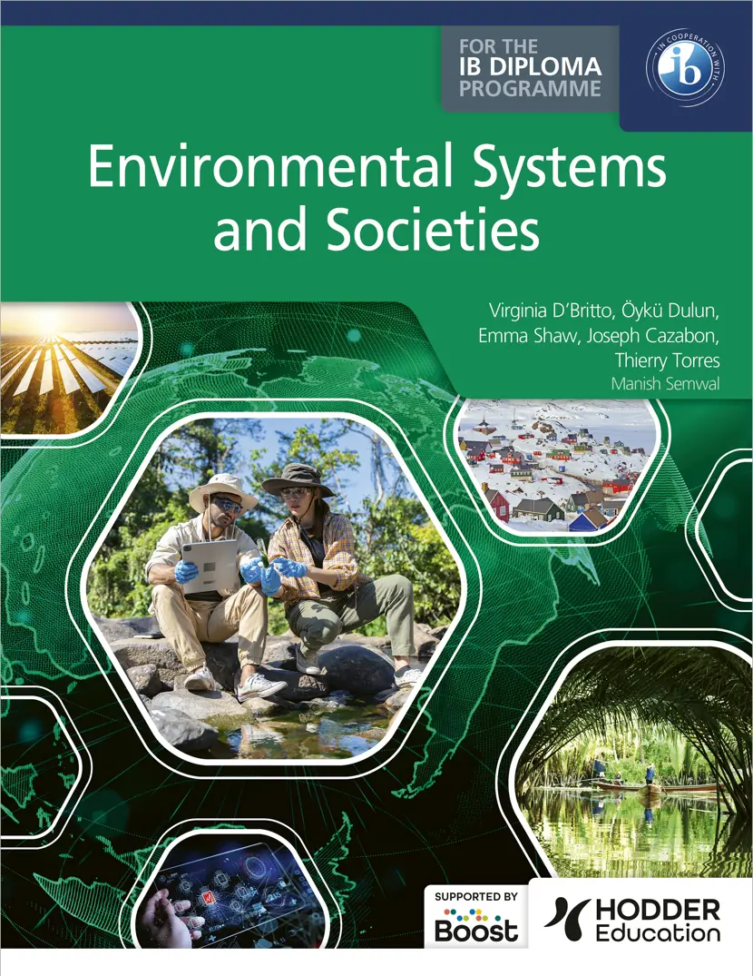 Environmental Systems and Societies for the IB Diploma | Hachette Learning